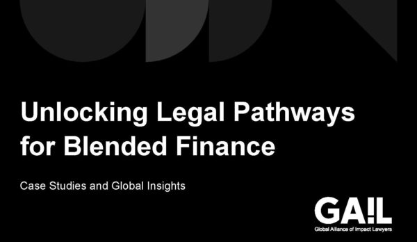 Unlocking Legal Pathways for Blended Finance: Case Studies and Global ...